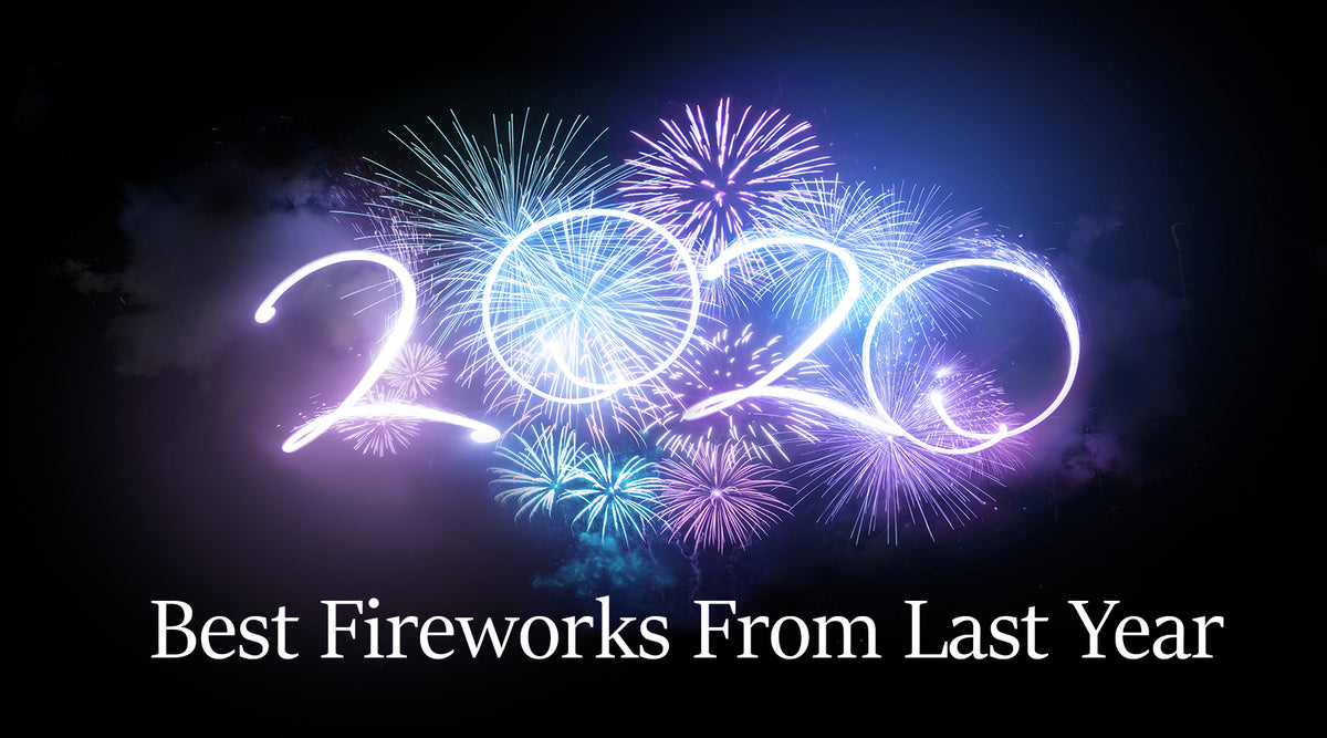 Pyrotex's Favourite Fireworks for 2020! – Pyrotex Fireworks